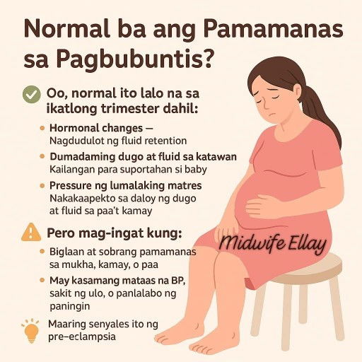 Pamamanas sa pagbubuntis Naranasan mo din ba ito?